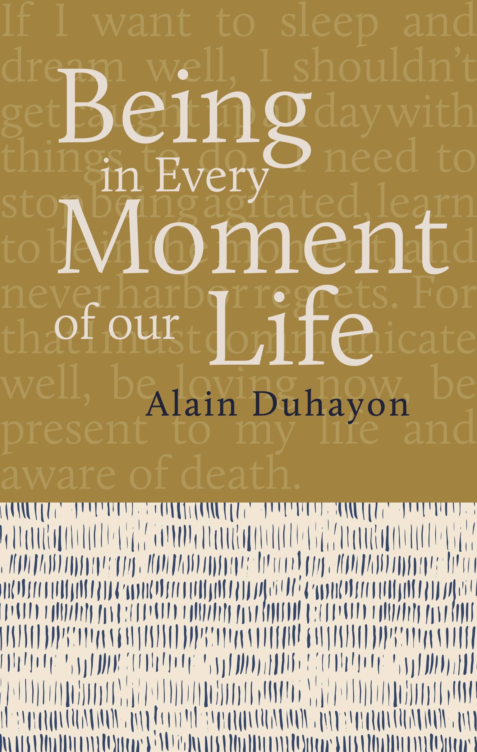 Being in Every Moment of our Life | Rabsel Publications