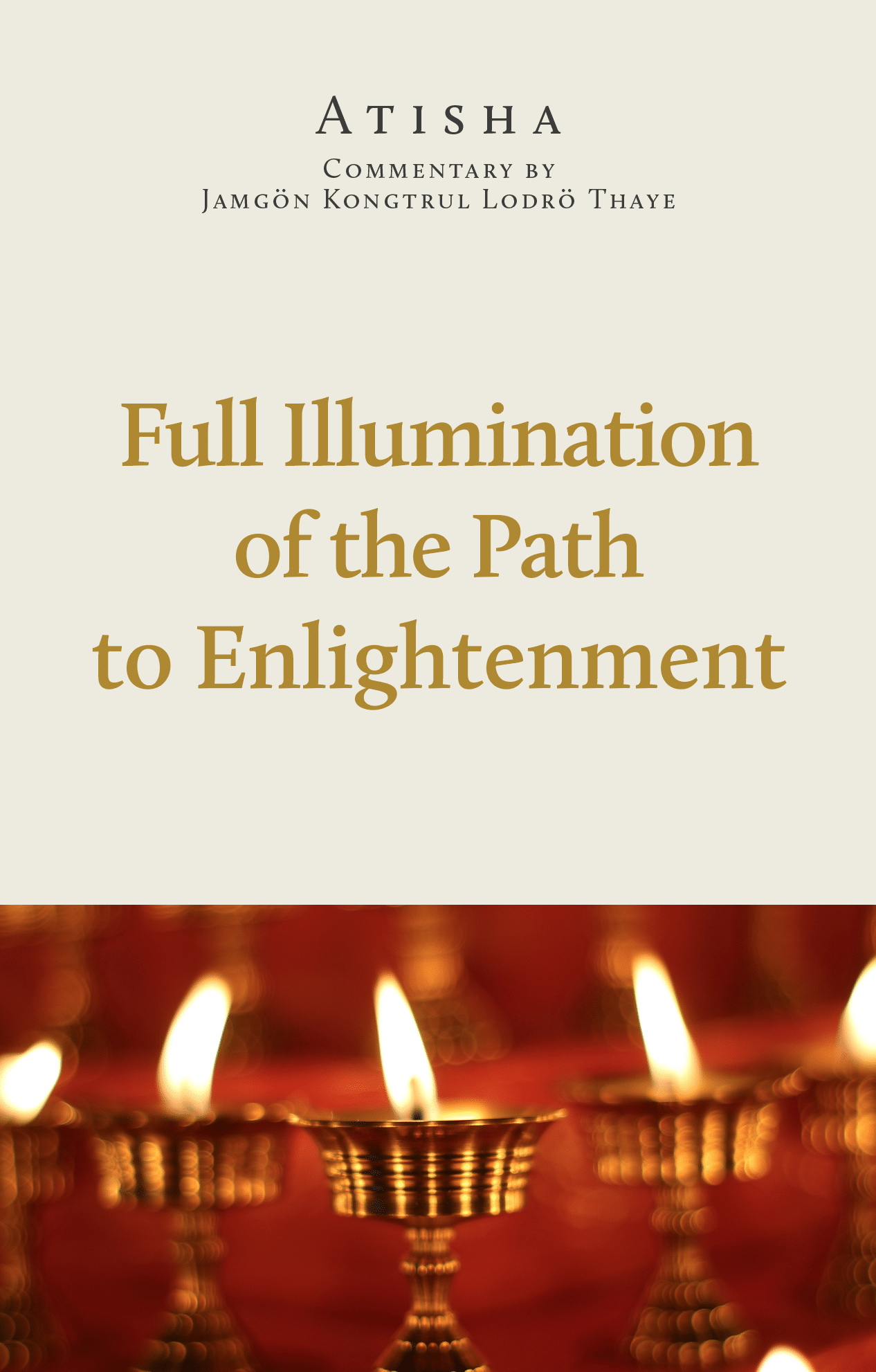 Full Illumination of the Path to Enlightenment | Rabsel Publications